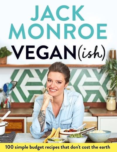 Veganish Review: Delicious, Nutritious Budget Recipes from Jack Monroe ...